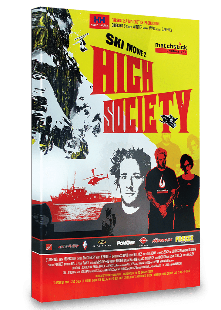 Ski Movie II: High Society - Matchstick Productions - 2001 - Matchstick ...