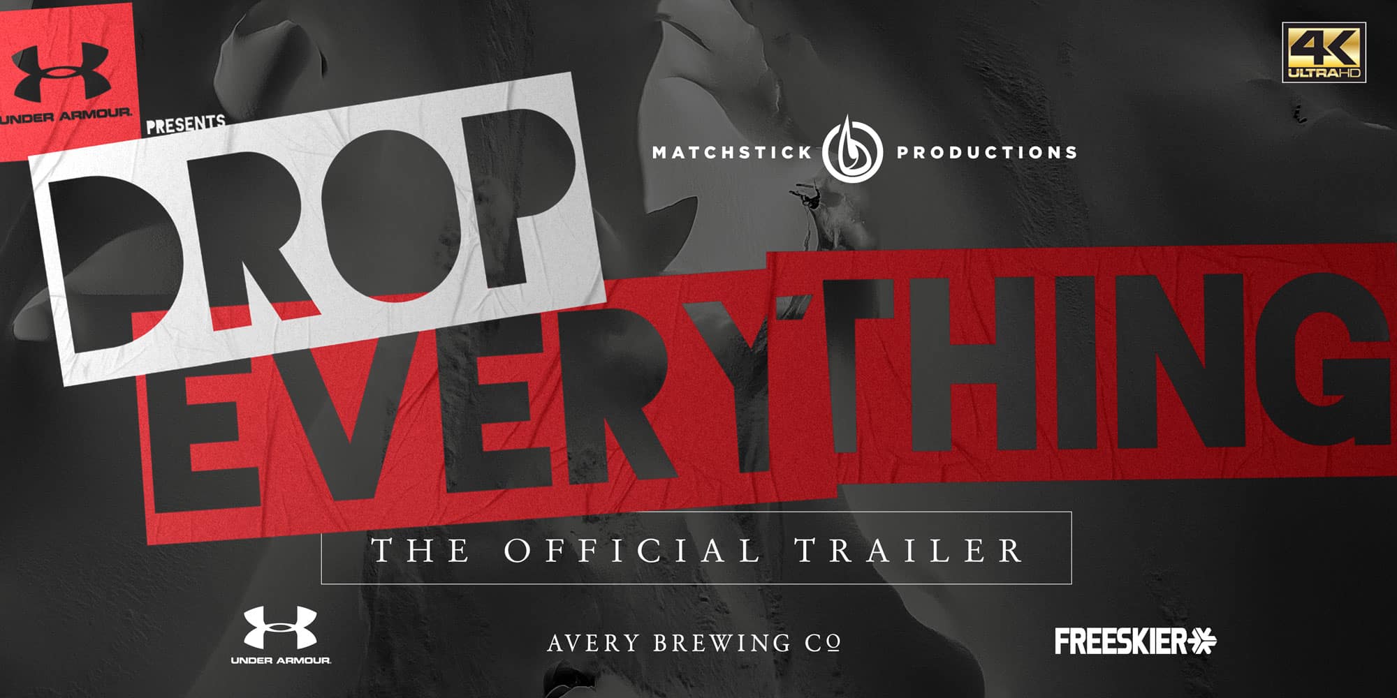 DROP EVERYTHING (2017) - Matchstick Productions
