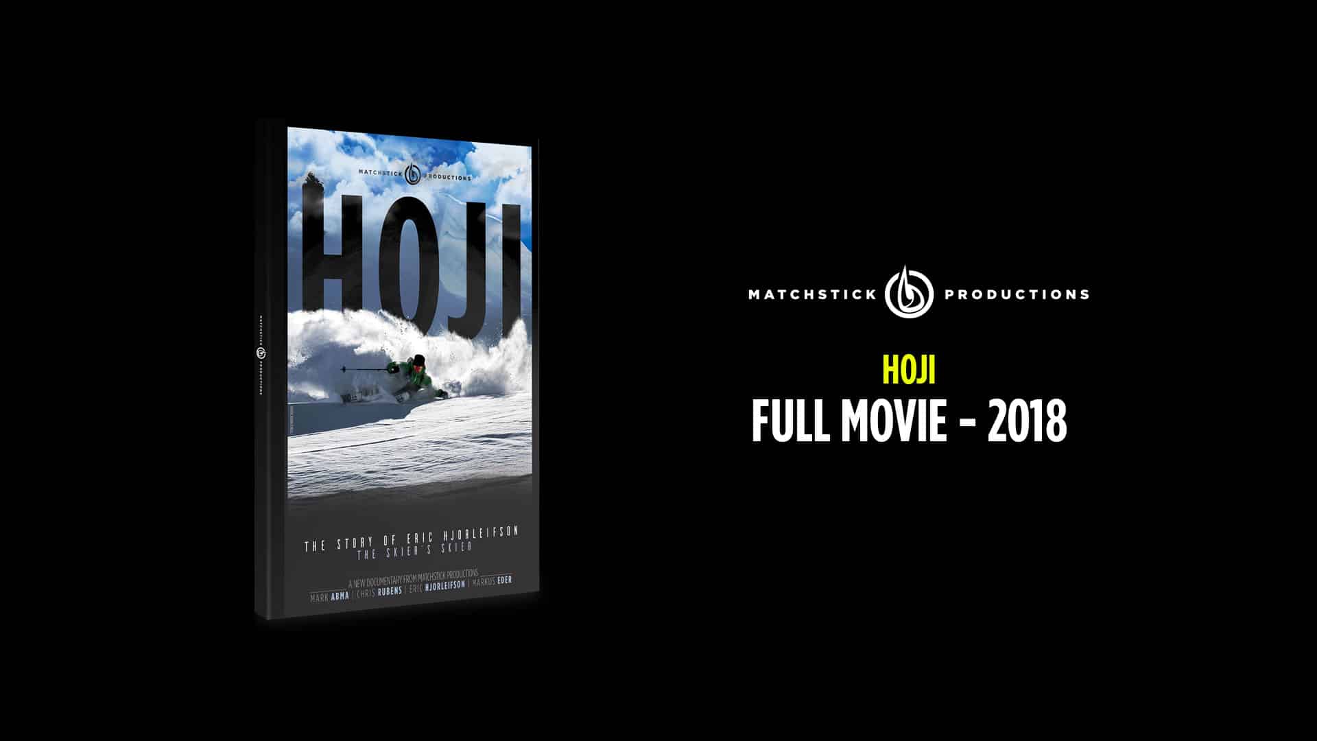 HOJI (2018) - Matchstick Productions